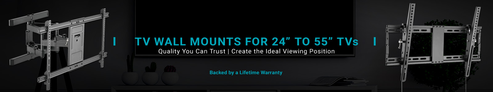 24in - 55in TV Wall Mounts
